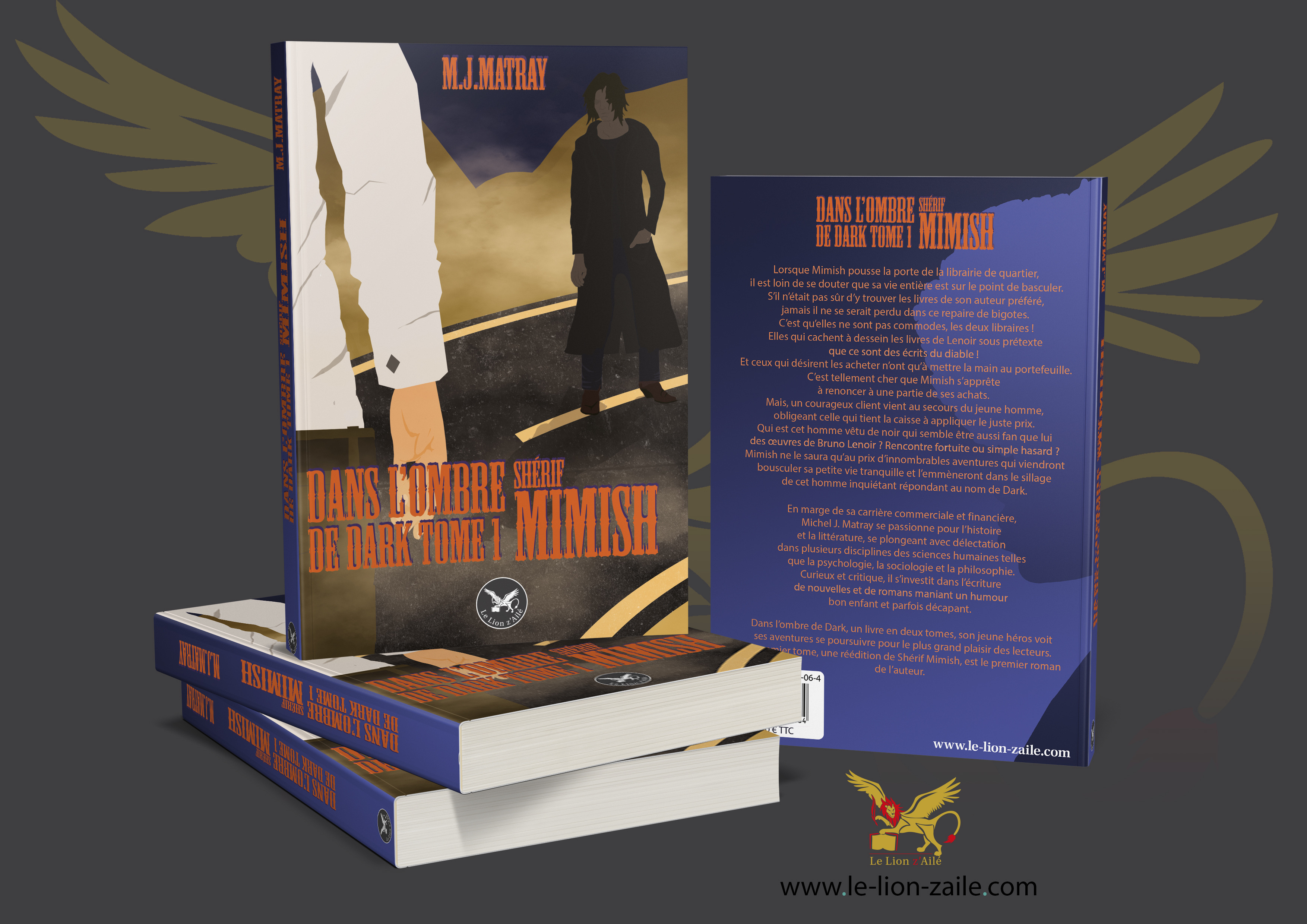 Dans L'Ombre de Dark - Tome I - Shérif Mimish